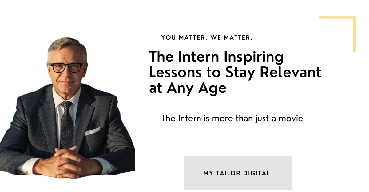 The Intern – Powerful Life Lessons to Transform Your Mindset